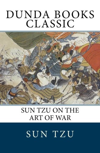 Sun Tzu on the Art of War by Sun Tzu | Goodreads