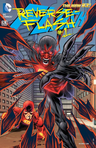 The Flash (2011-2016) #23.2: Featuring Reverse Flash by Francis Manapul | Goodreads