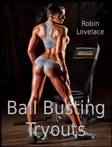 Ball Busting Tryouts by Robin Lovelace | Goodreads