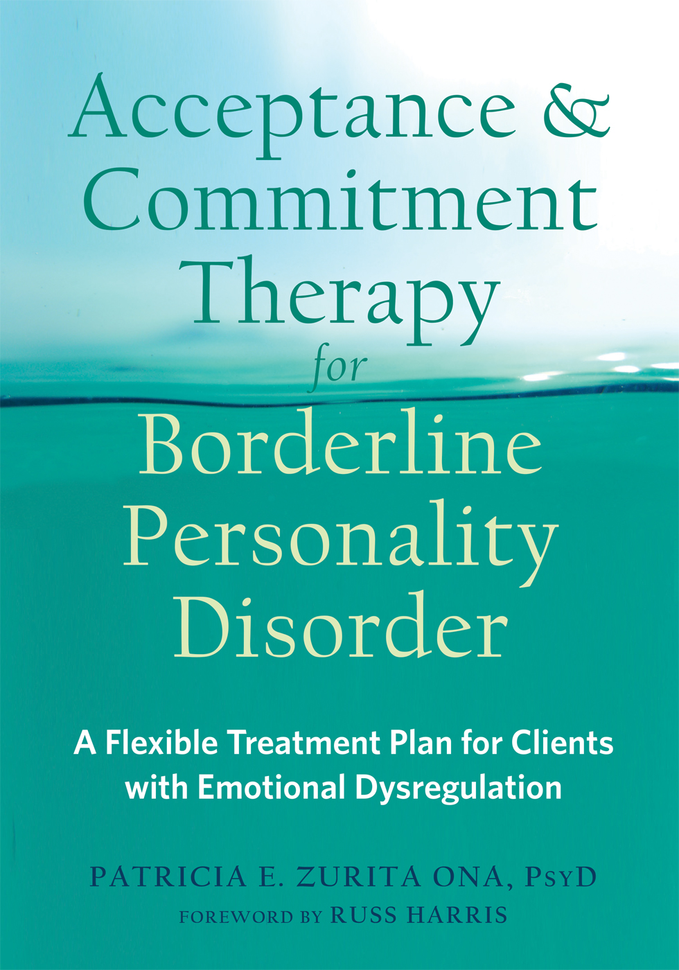 Acceptance and Commitment Therapy for Borderline Personality Disorder ...