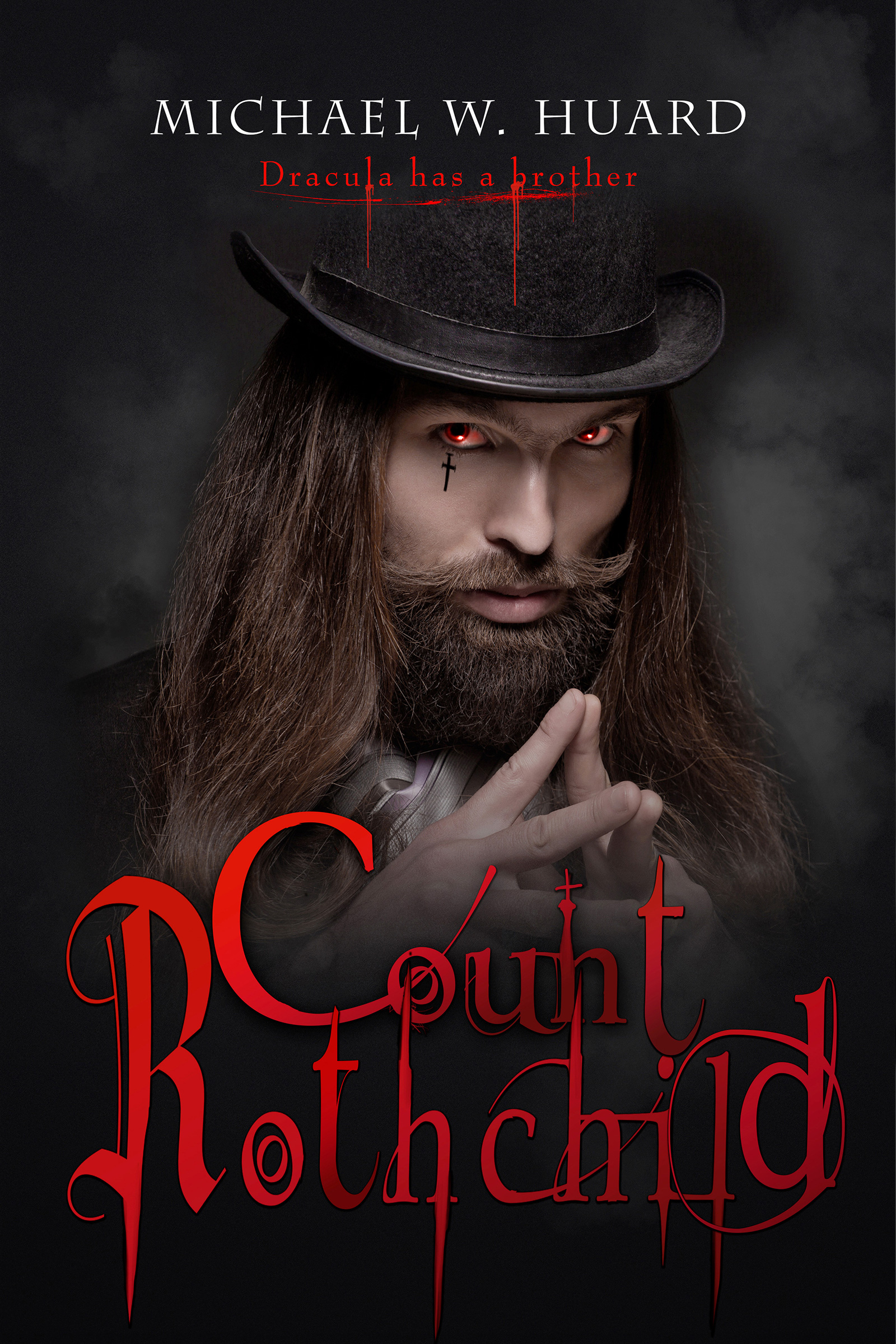 Count Rothchild by Michael W. Huard | Goodreads