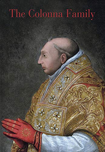 The Colonna Family by Prospero Colonna | Goodreads