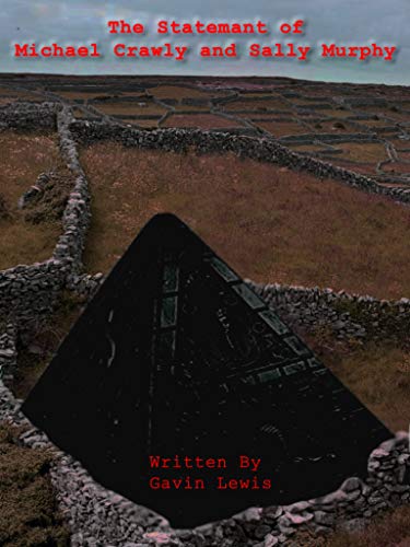The Statement Of Michael Crawley & Sally Murphy by Gavin Lewis | Goodreads