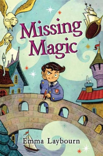 Missing Magic by Emma Laybourn | Goodreads