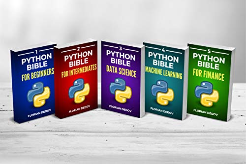 The Python Bible 5 in 1: Volumes One To Five by Florian Dedov | Goodreads
