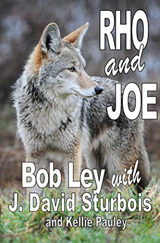 RHO and JOE (Class of '59 Book 6) by Bob Ley | Goodreads