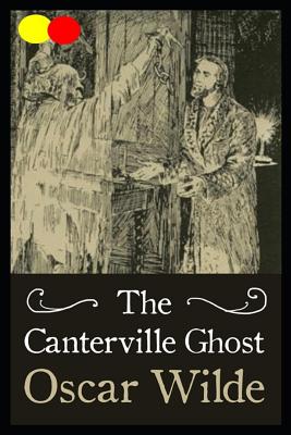 The Canterville Ghost: Annotated by Oscar Wilde | Goodreads