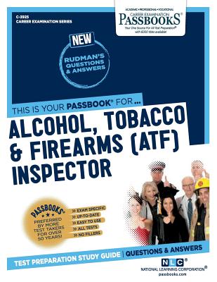 Alcohol, Tobacco Firearms (ATF) Inspector by National Learning ...