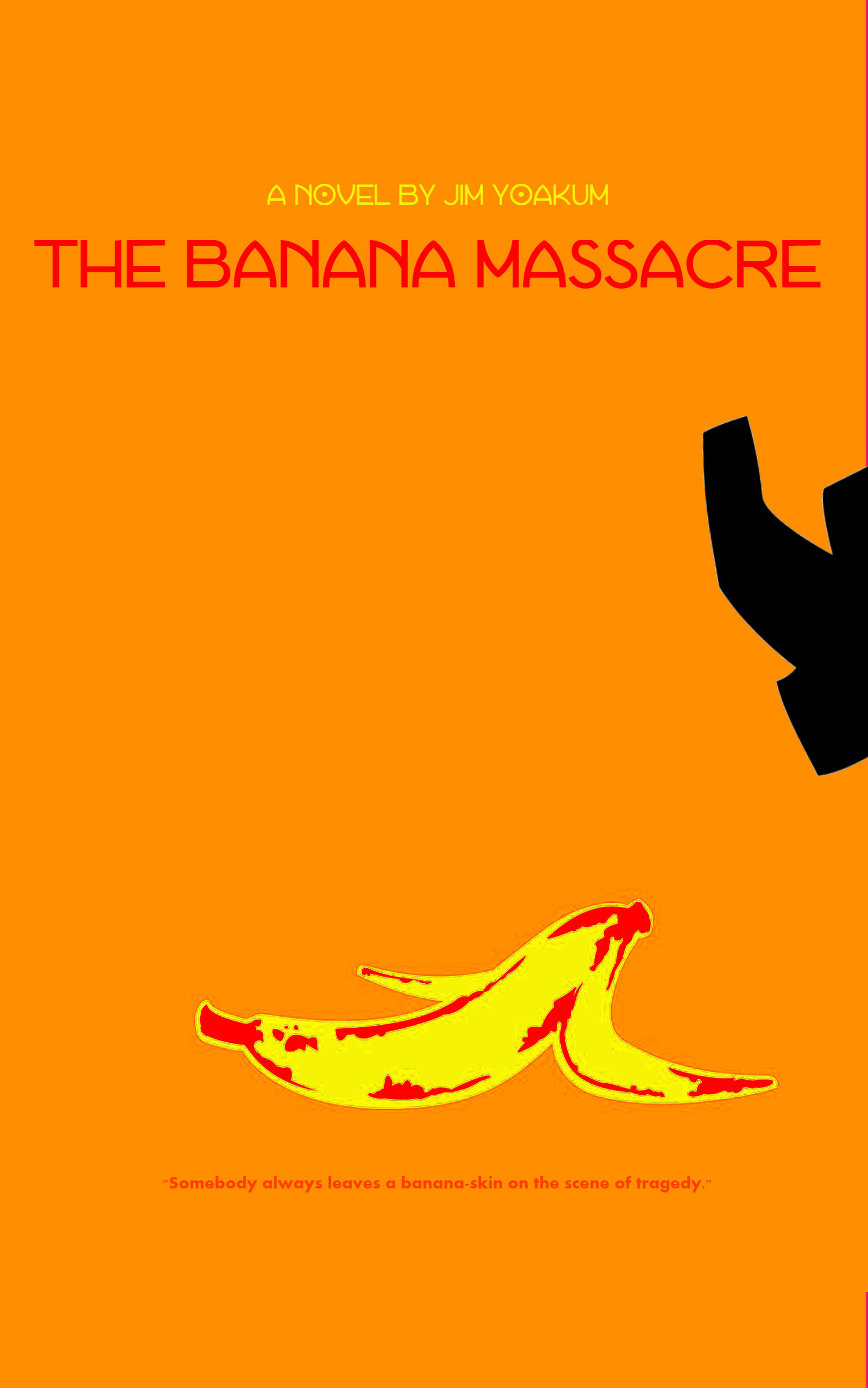 The Banana Massacre by Jim Yoakum | Goodreads