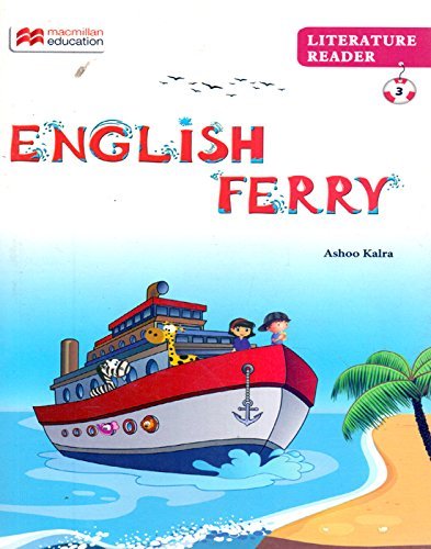 English Ferry 2016 Literature Reader Class 3 by Macmillan Publishers ...