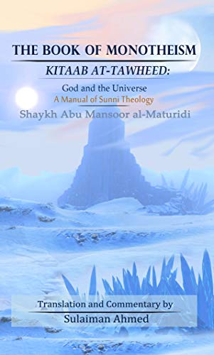 The Book of Monotheism Kitaab At-Tawheed:: God and the Universe A ...