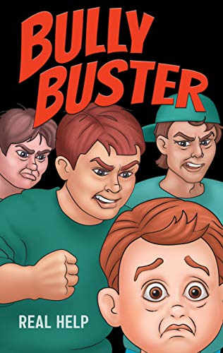 Bully Buster-REAL HELP (iOS Version) by Joy Visser | Goodreads