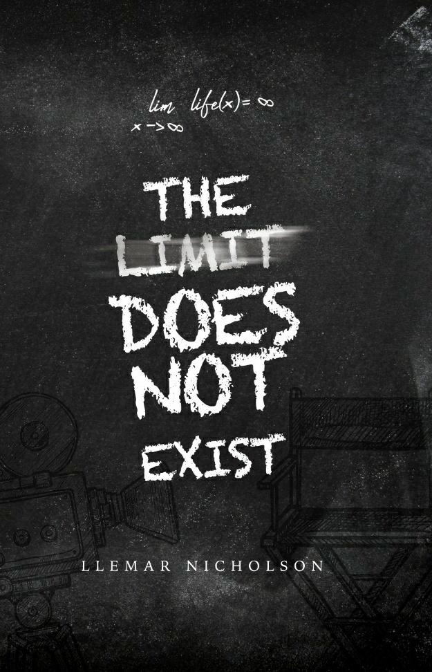 The Limit does not Exist by Llemar Nicholson | Goodreads