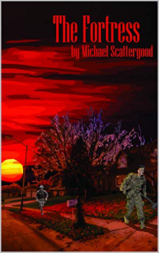 The Fortress by Michael Scattergood | Goodreads