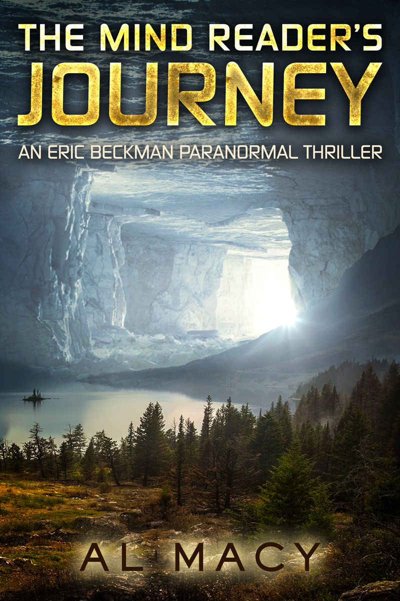 The Mind Reader's Journey (Eric Beckman, Book #5) by Al Macy | Goodreads
