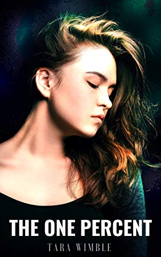 The One Percent by Tara Wimble | Goodreads