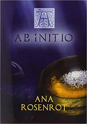 Ab Initio (Aeternum, #3) by Ana Rosenrot | Goodreads