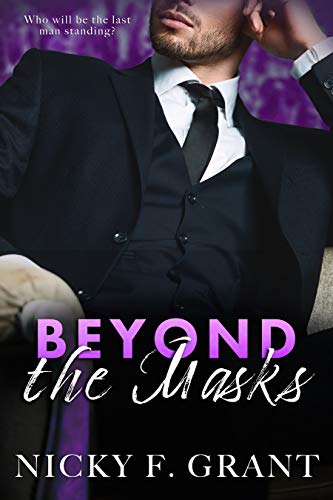 Beyond the Masks (Beyond Surrender, #1) by Nicky F. Grant | Goodreads