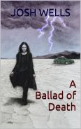 A Ballad of Death by Josh Wells | Goodreads