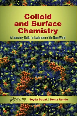 Colloid and Surface Chemistry: A Laboratory Guide for Exploration of ...