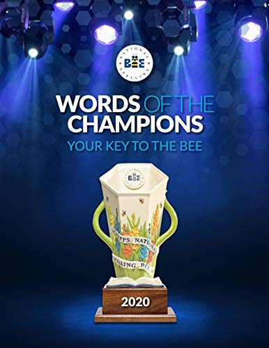 Words of The Champions: Your Key to The Bee by The Scripps National ...