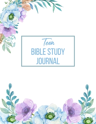 Teen Bible Study Journal: Daily Scripture Journal with Prompt Questions ...