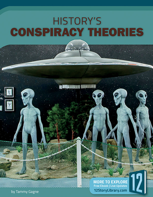 History's Conspiracy Theories by Tammy M. "Gagne" Proctor | Goodreads