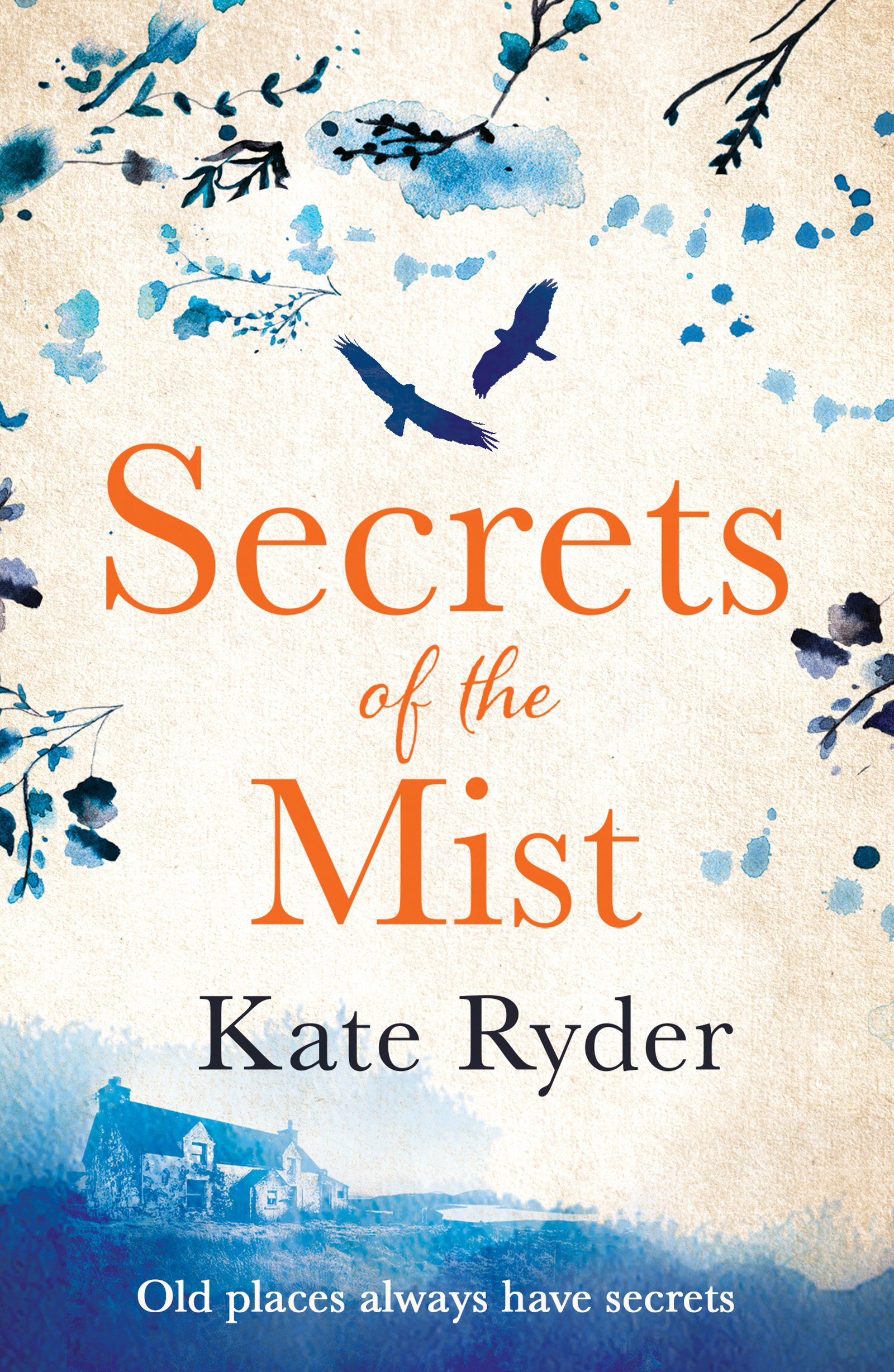 Secrets of the Mist by Kate Ryder | Goodreads