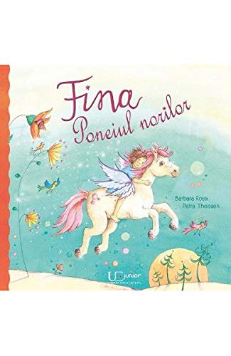 Fina, poneiul norilor by Barbara Rose | Goodreads