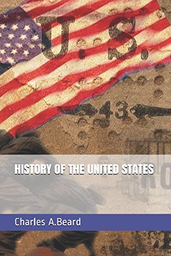 HISTORY OF THE UNITED STATES by Charles A.Beard | Goodreads