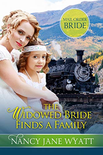 The Widowed Bride Finds a Family by Nancy Jane Wyatt | Goodreads