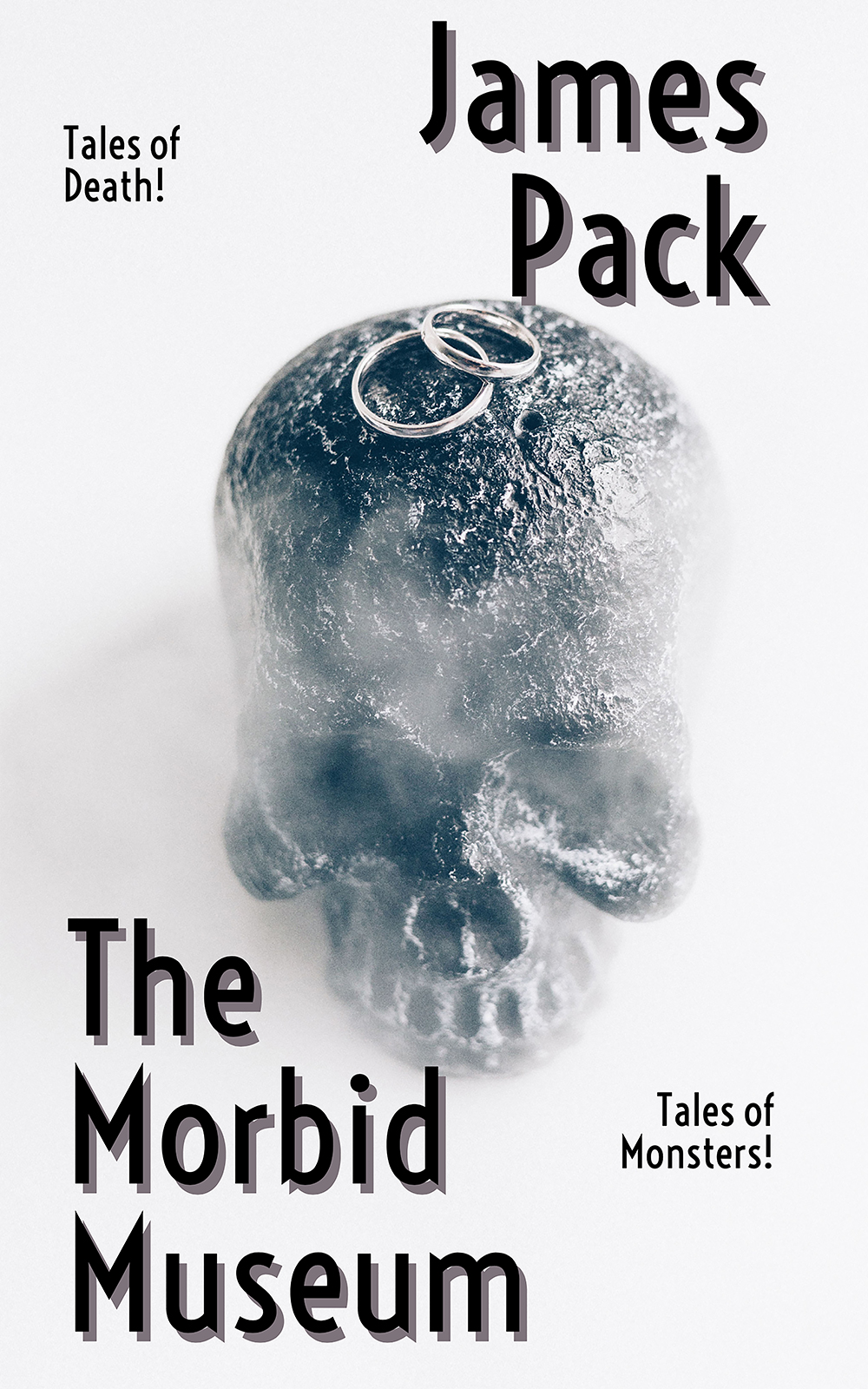 The Morbid Museum by James Pack | Goodreads