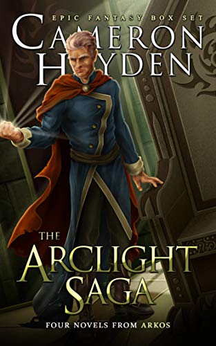 The Arclight Saga (Four Book Epic Fantasy Box Set) by Cameron Hayden ...