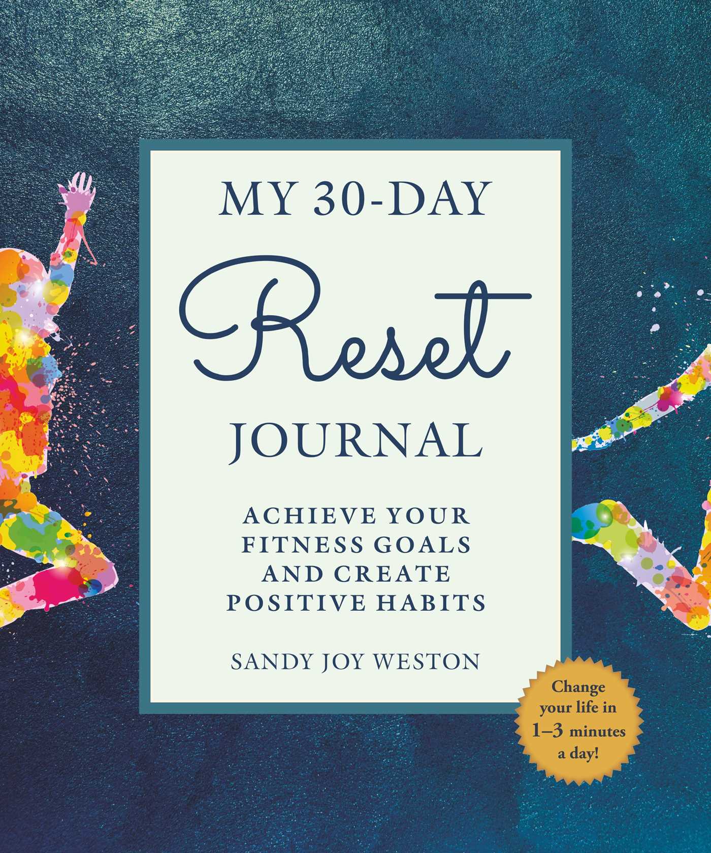 My 30-Day Reset Journal: Achieve Your Fitness Goals and Create Positive ...
