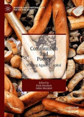 Communism and Poetry: Writing Against Capital by Ruth Jennison | Goodreads