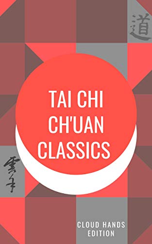 Tai Chi Ch'uan Classics by Tem Horwitz | Goodreads