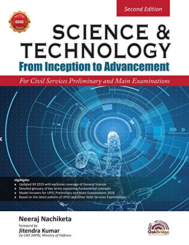 Science & Technology: From Inception to Advancement, for Civil Services ...