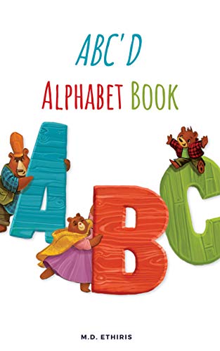 ABC'D Alphabet Book Learning book for kids, toddlers by M.D. Ethiris ...