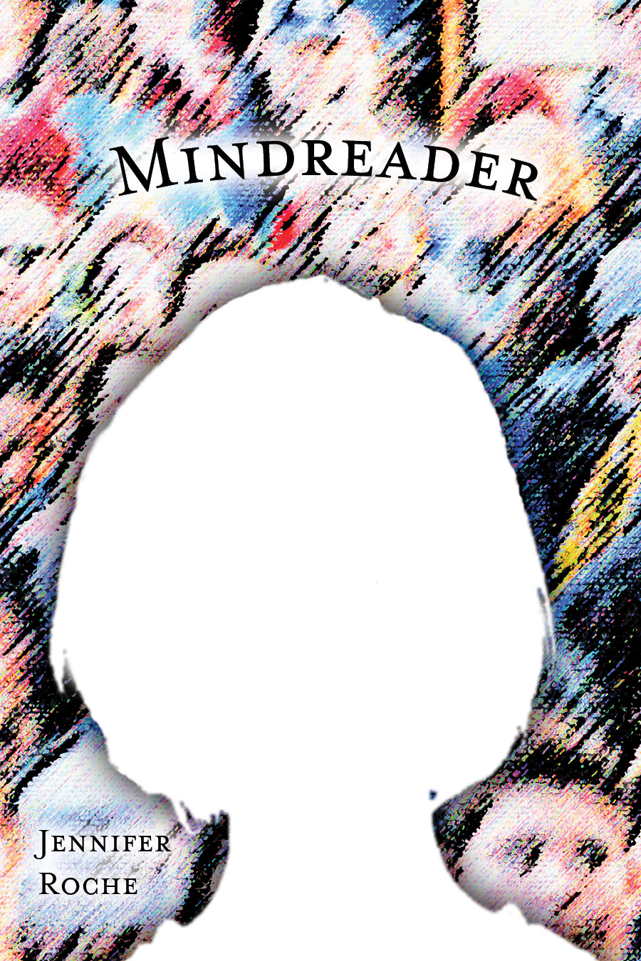 Mindreader by Jennifer Roche | Goodreads