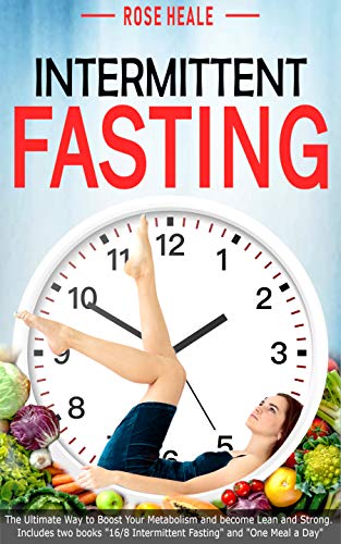 Intermittent Fasting: 2 Books in 1 : The ultimate way to boost your ...