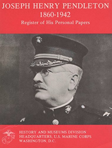 Joseph Henry Pendleton 1860-1942: Register of His Personal Papers by U ...