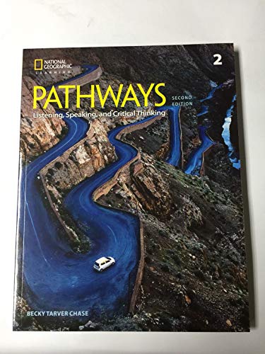 Pathways: Listening, Speaking, and Critical Thinking 2: Student Book ...