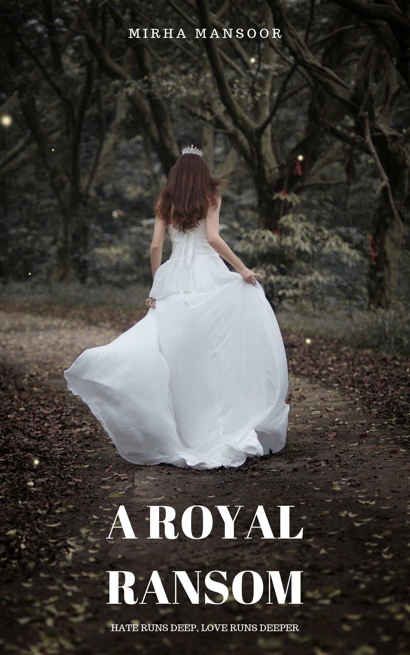 A Royal Ransom by Mirha Mansoor | Goodreads