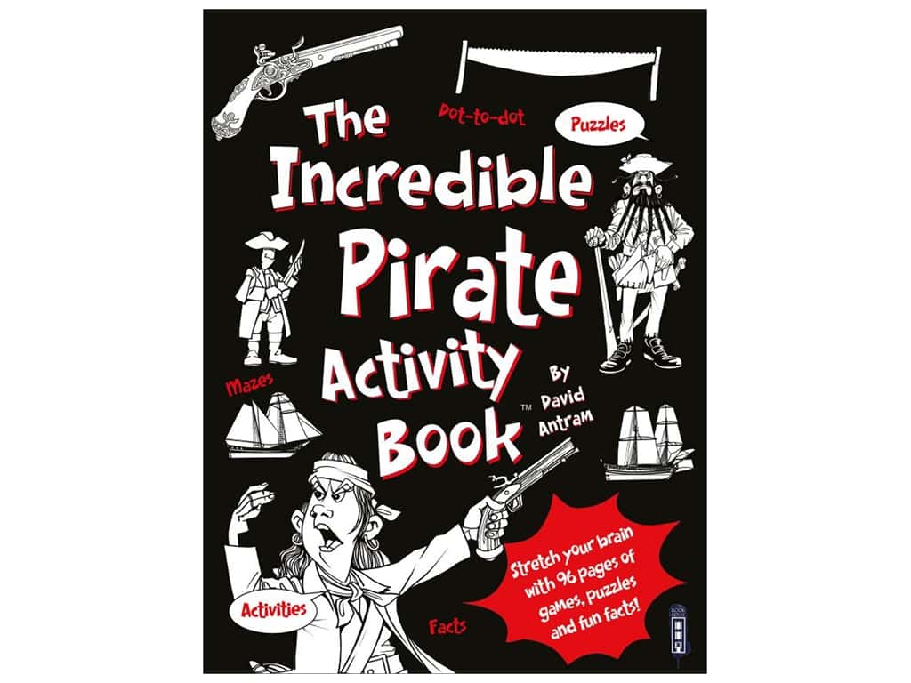 The Incredible Pirate Activity Book by David Antram | Goodreads