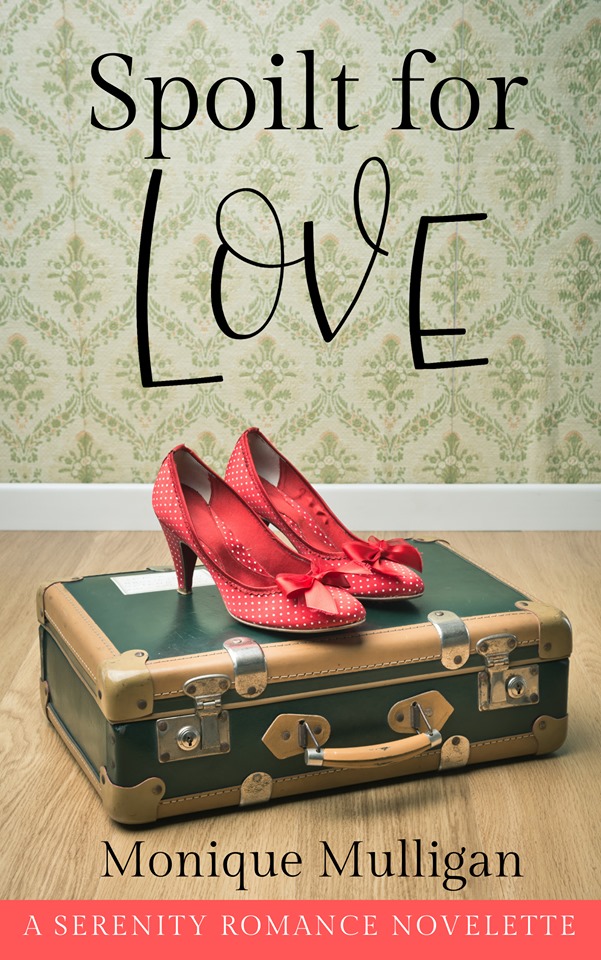 Spoilt for Love by Monique Mulligan | Goodreads