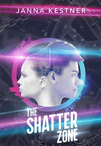 The Shatter Zone by Janna Kestner | Goodreads