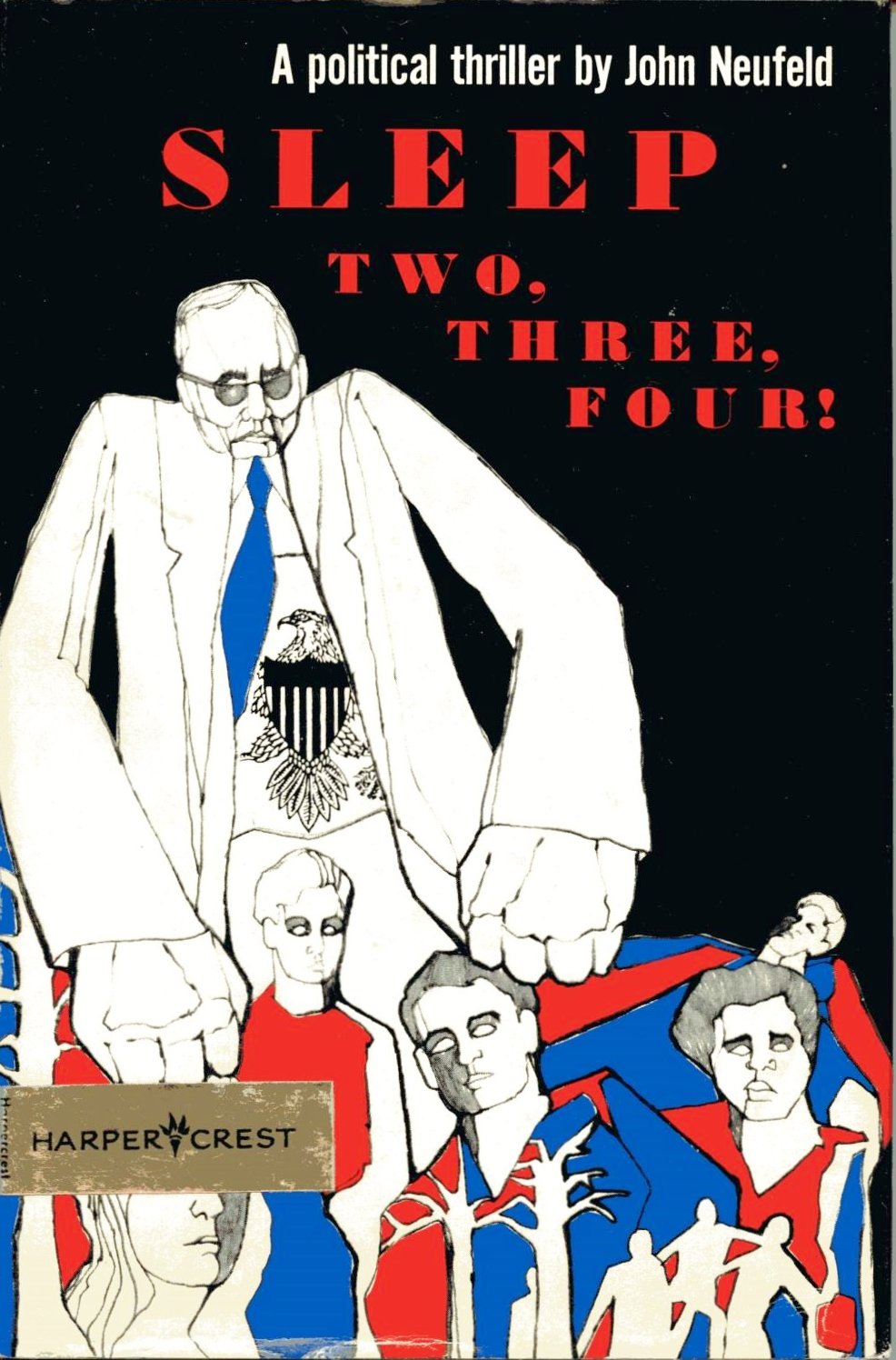 Sleep, Two, Three, Four by John Neufeld | Goodreads