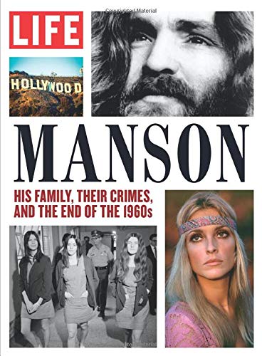 LIFE MANSON: His family, their crimes, and the end of the 1960s by LIFE ...