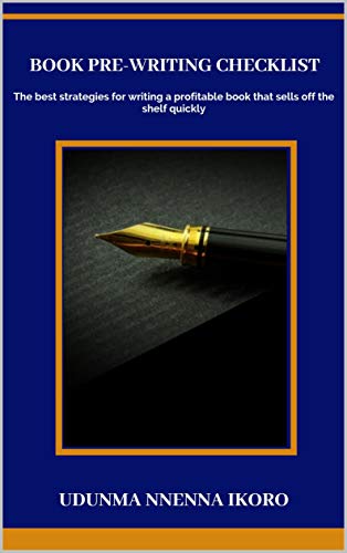 Book Pre-Writing Checklist: The best strategies for writing a ...