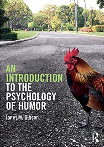 An Introduction to the Psychology of Humor by Janet M. Gibson | Goodreads